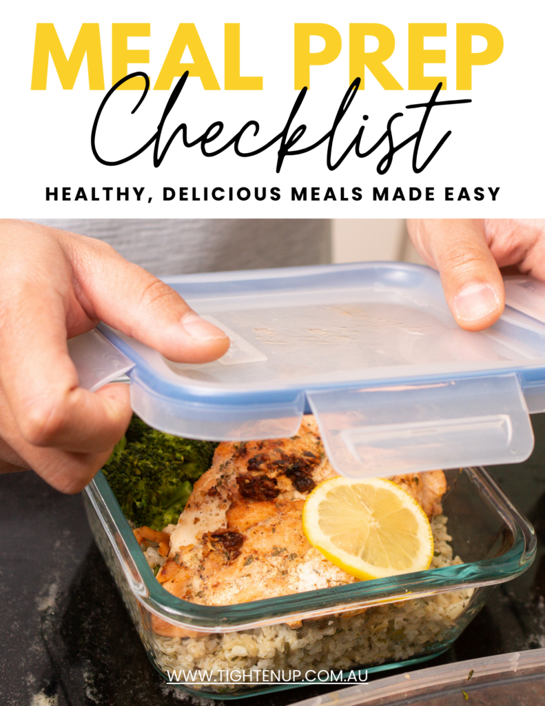 Meal Prep Checklist Info - TIGHTEN UP – Achieve the physical and mental ...